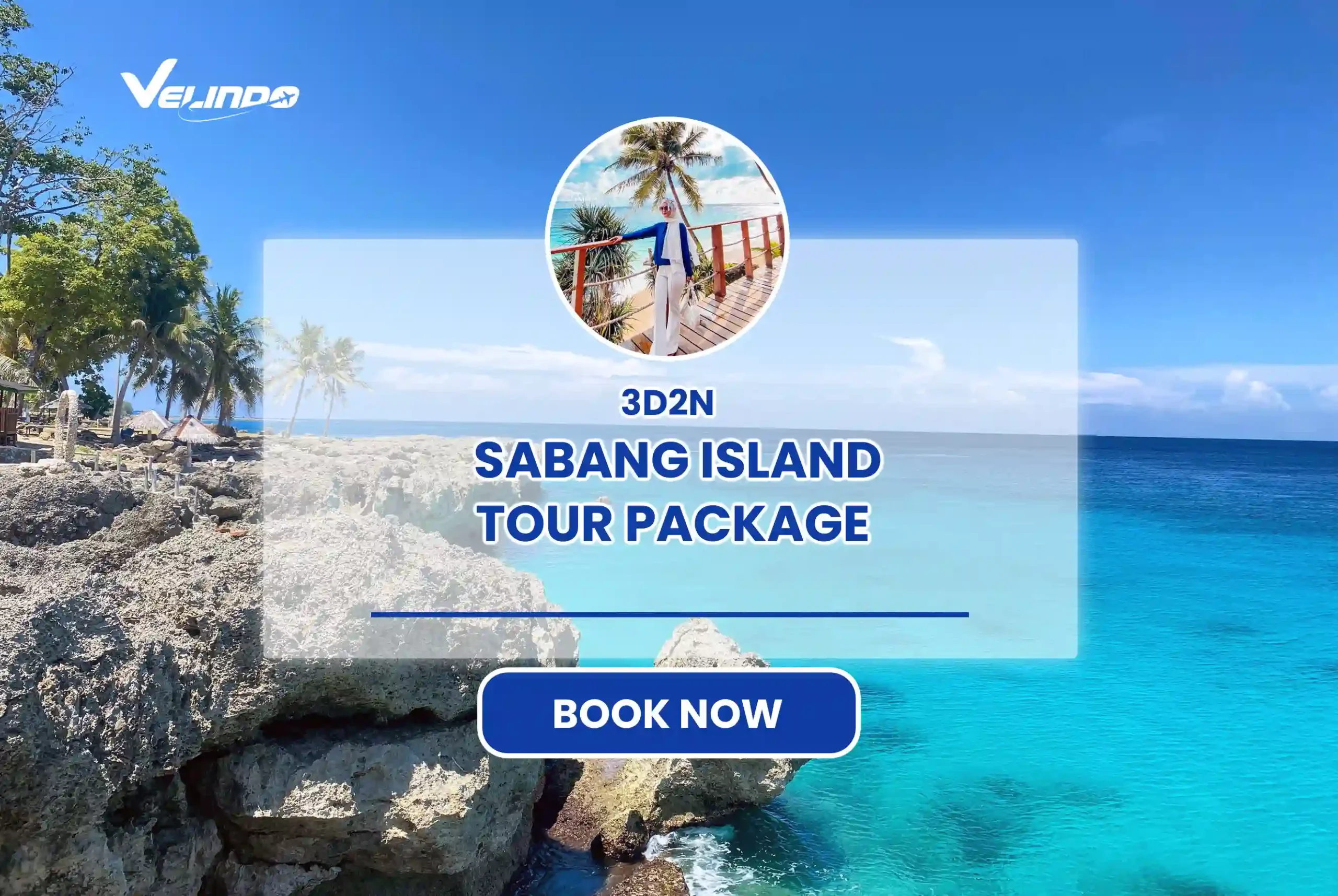 3D2N Sabang Island Tour Package - PT. Velindo Tours & Travel